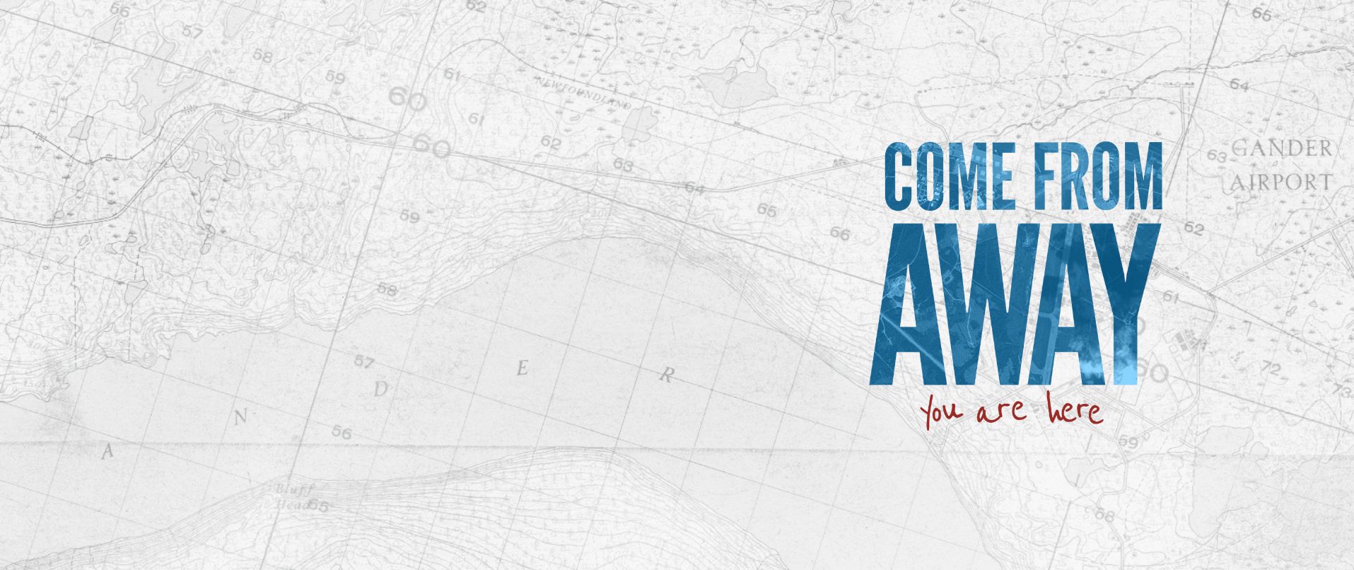 Experience "Come From Away" in Gander - Steele Hotels